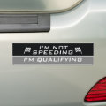 I’m Not Speeding, I’m Qualifying Bumper Sticker | Zazzle