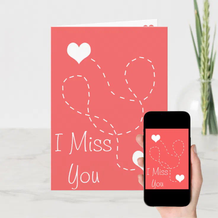 I miss you card | Zazzle