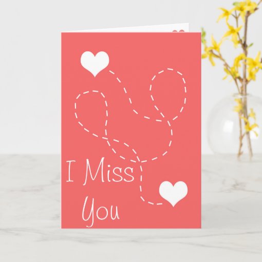 I miss you card | Zazzle