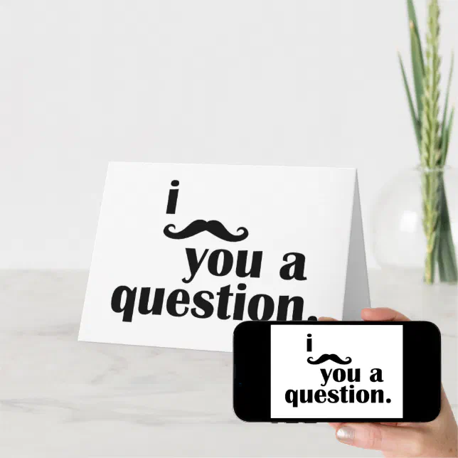 I Mustache You A Question (Birthday Greeting) Card | Zazzle