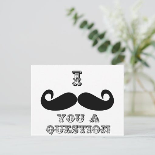 I Mustache You a Question Postcard | Zazzle
