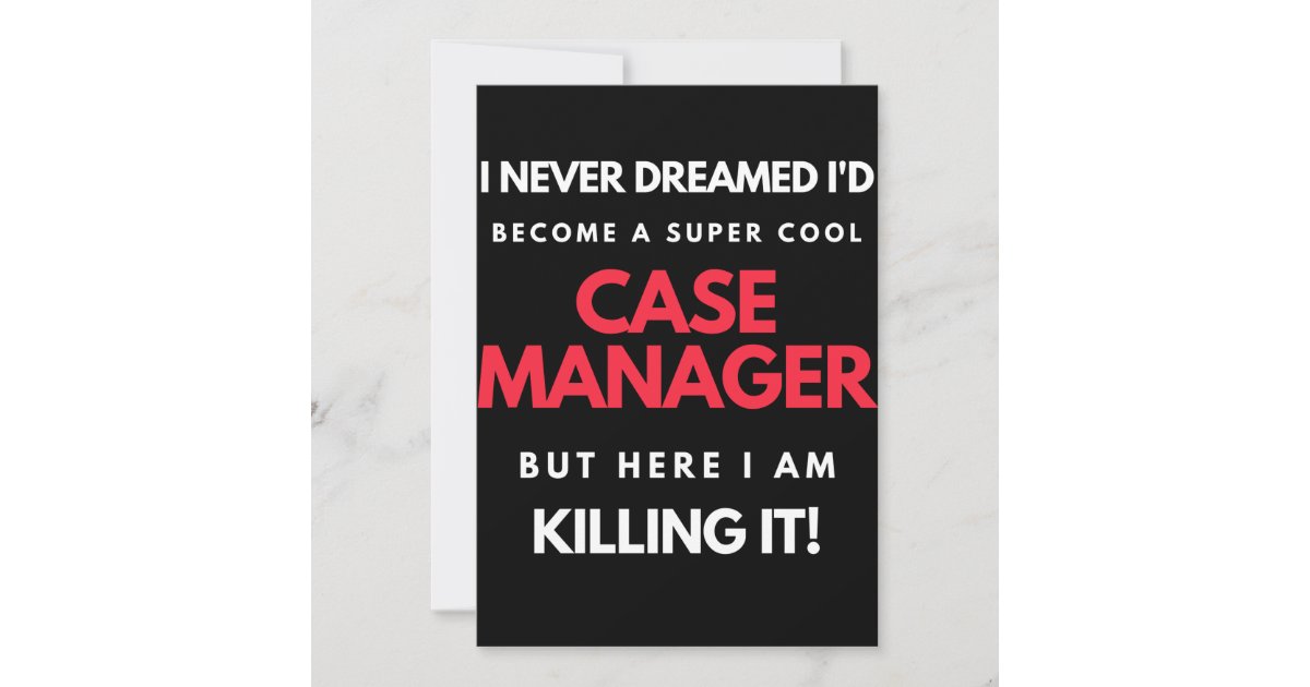 I Never Dreamed I'd Become A Super Cool Case Thank You Card | Zazzle