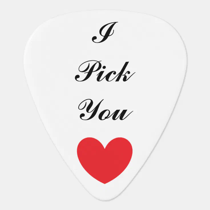 "I Pick You" Personalized Guitar Pick | Zazzle