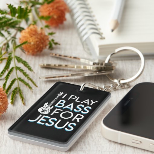 I Play Bass Jesus Christian Bass Guitar Keychain | Zazzle