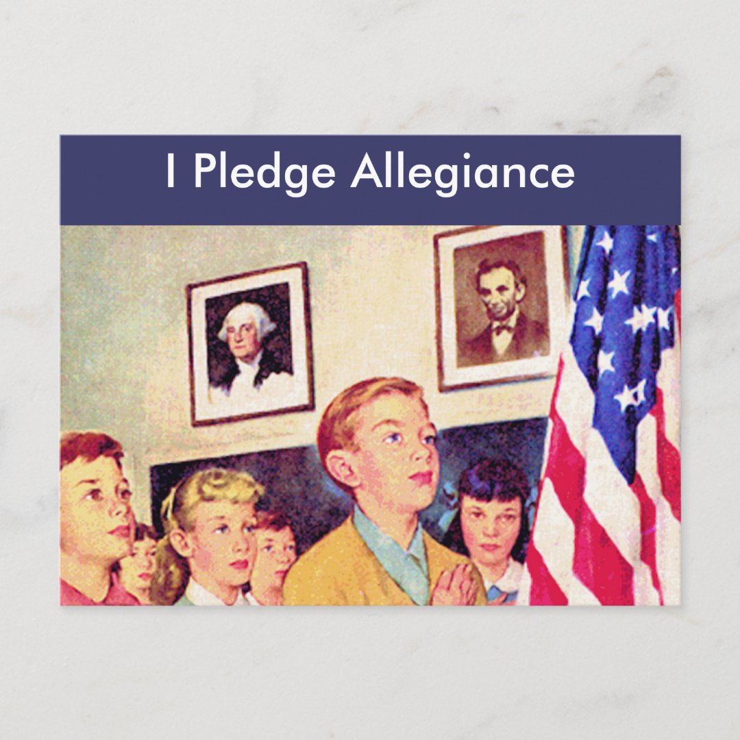 I Pledge Allegiance To the Flag Postcard | Zazzle