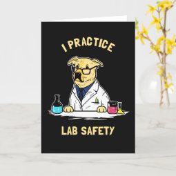 I Practice Lab Safety Card | Zazzle