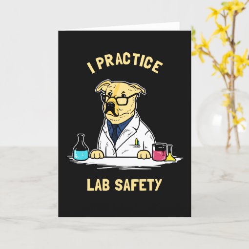 I Practice Lab Safety Card | Zazzle