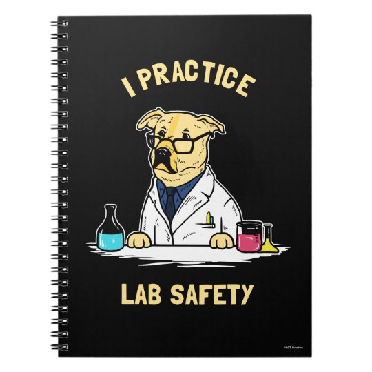 I Practice Lab Safety Notebook | Zazzle.com