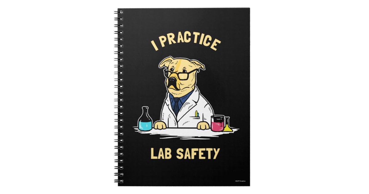 I Practice Lab Safety Notebook | Zazzle