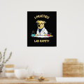 I Practice Lab Safety Poster | Zazzle
