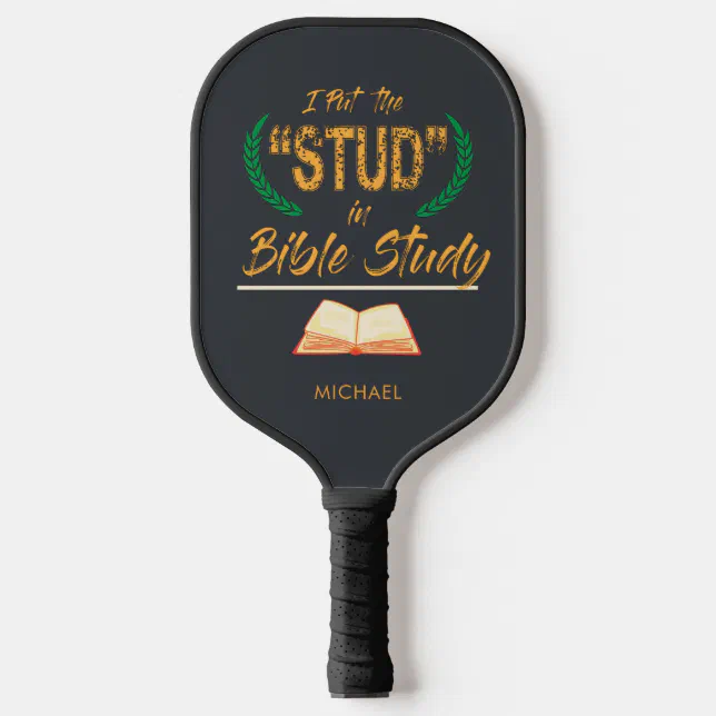 I Put The Stud in Bible Study Church Paster Custom Pickleball Paddle ...