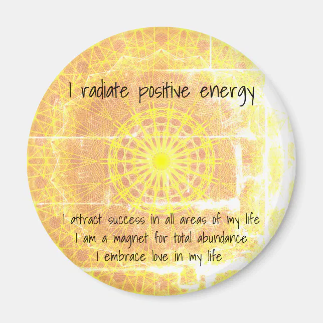 I radiate positive energy magnet | Zazzle