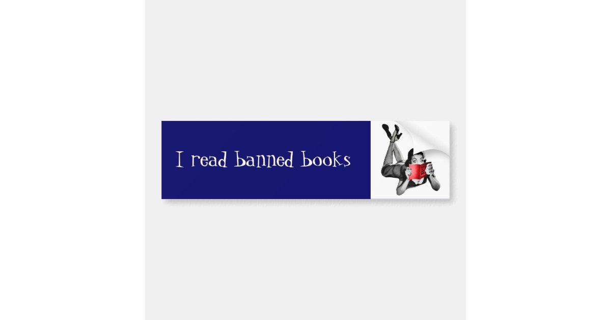 I read banned books bumper sticker | Zazzle