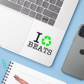 I Recycle Beats Sticker | Zazzle