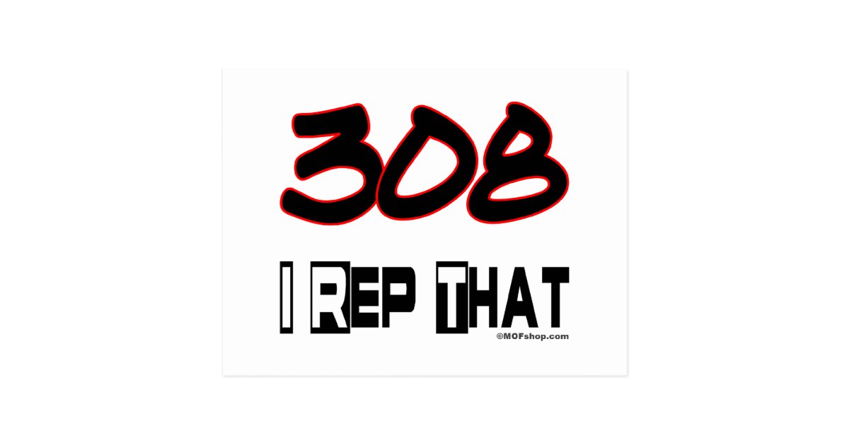 i-rep-that-308-area-code-postcard-zazzle