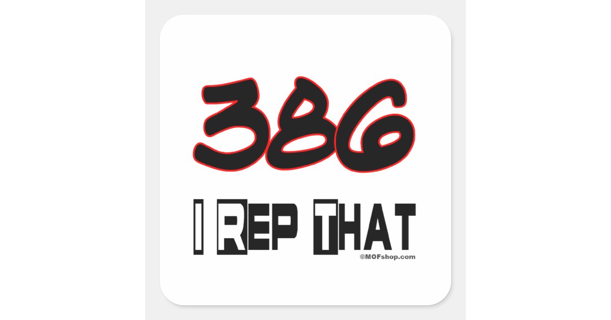 I Rep That 386 Area Code Square Sticker Zazzle i-rep-that-386-area-code-square-sticker-zazzle