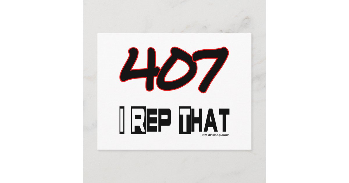 I Rep That 407 Area Code Postcard | Zazzle