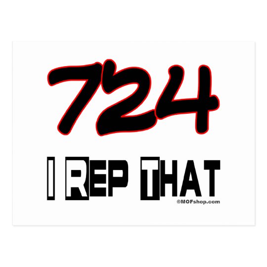 I Rep That 724 Area Code Postcard | Zazzle.com