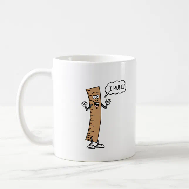 I Rule Funny Cartoon Ruler Pun Mug | Zazzle