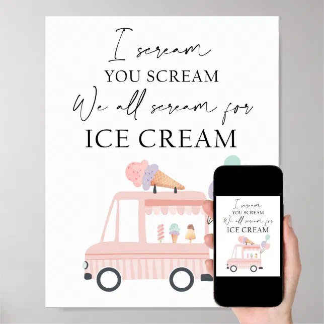 I Scream We Scream For Ice Cream Truck Birthday Poster | Zazzle
