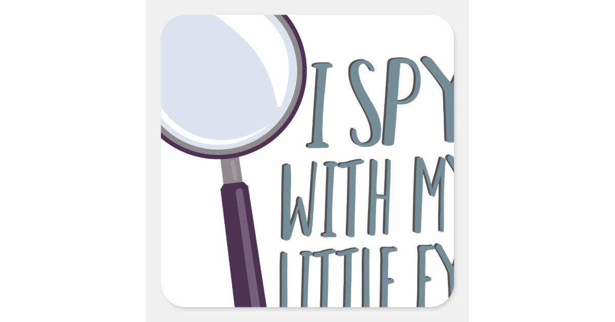 I Spy Square Sticker | Zazzle