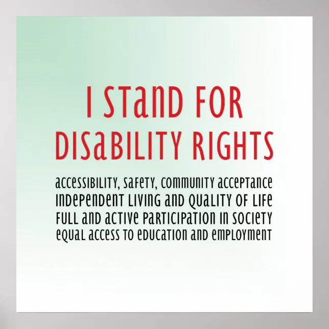 I Stand for Disability Rights Poster | Zazzle