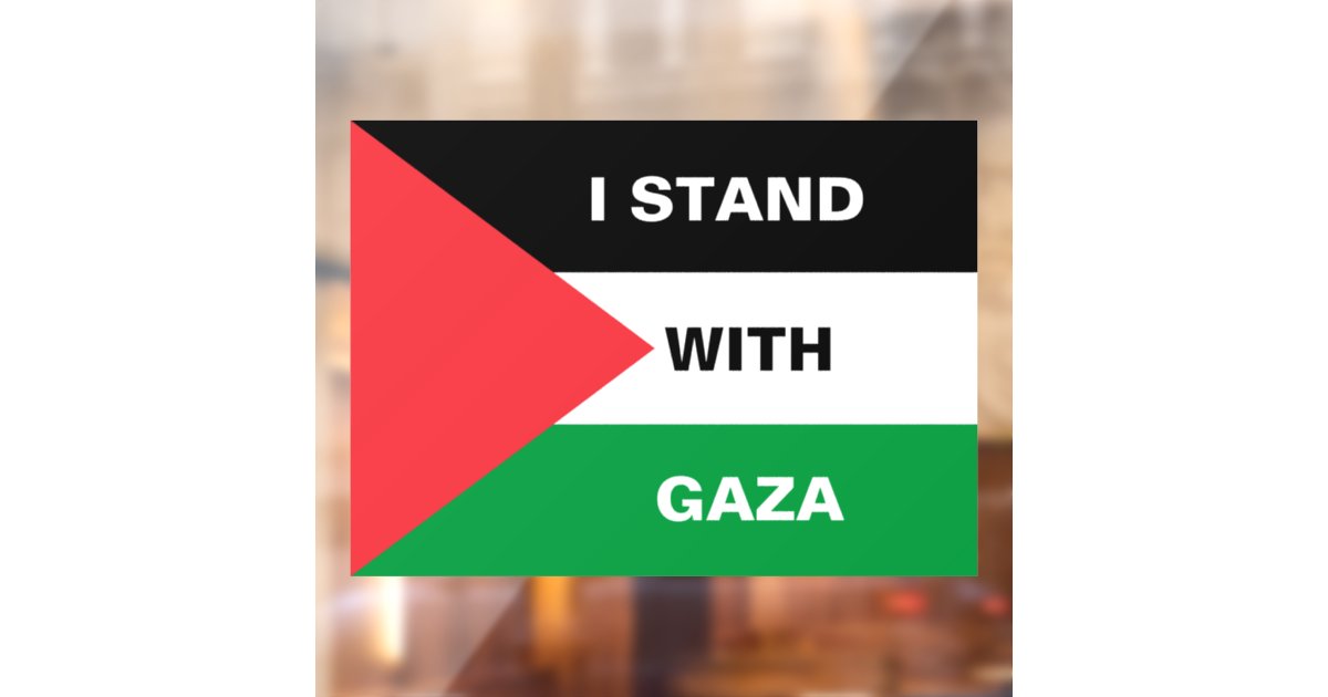I stand with Gaza custom text Palestine flag Window Cling | Zazzle