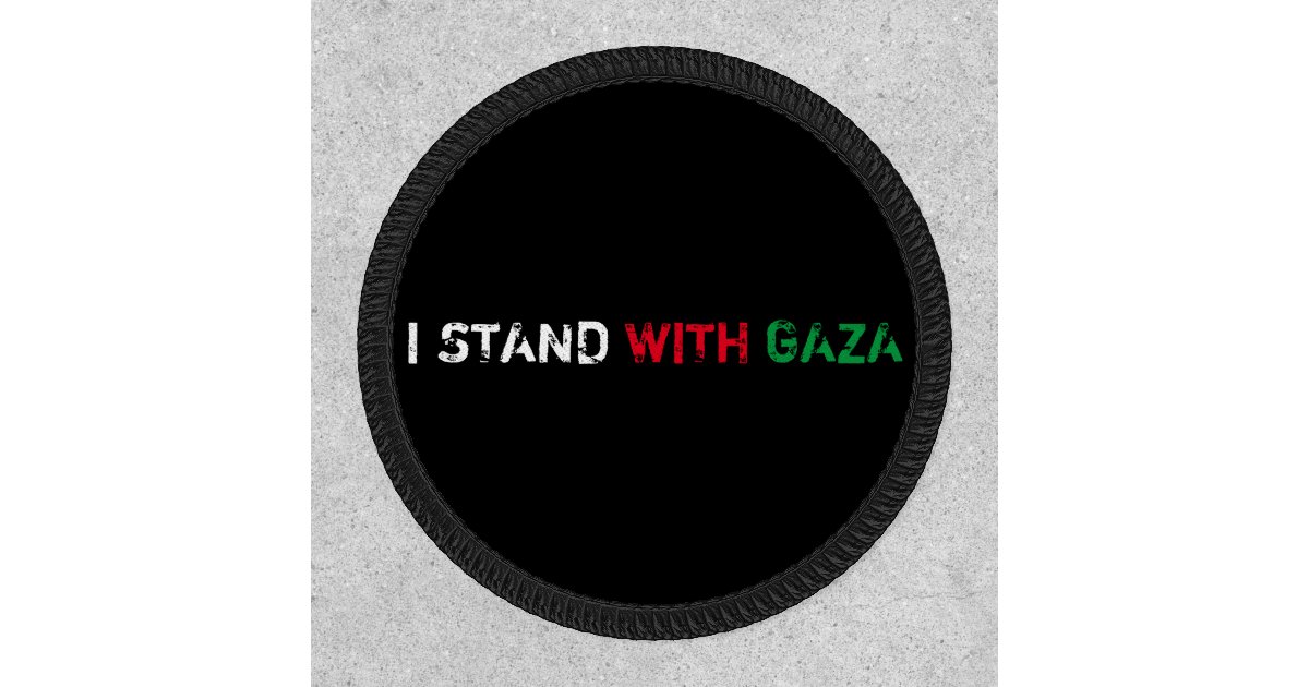 I stand with Gaza distressed grunge text black Patch | Zazzle