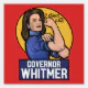 I stand with Governor Whitmer Sign | Zazzle