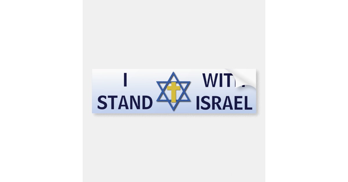 I Stand With Israel Bumper Sticker | Zazzle