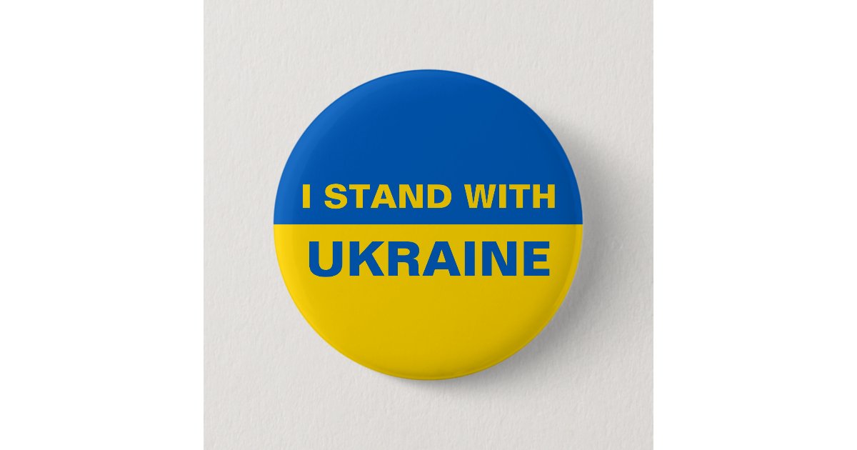I Stand with Ukraine Ukrainian Flag Button | Zazzle