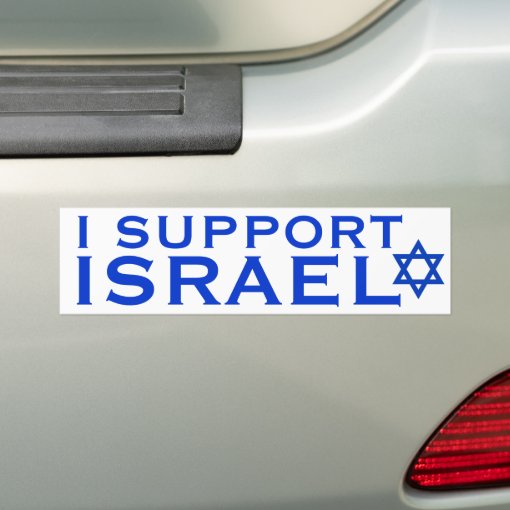 I Support Israel Bumper Sticker | Zazzle