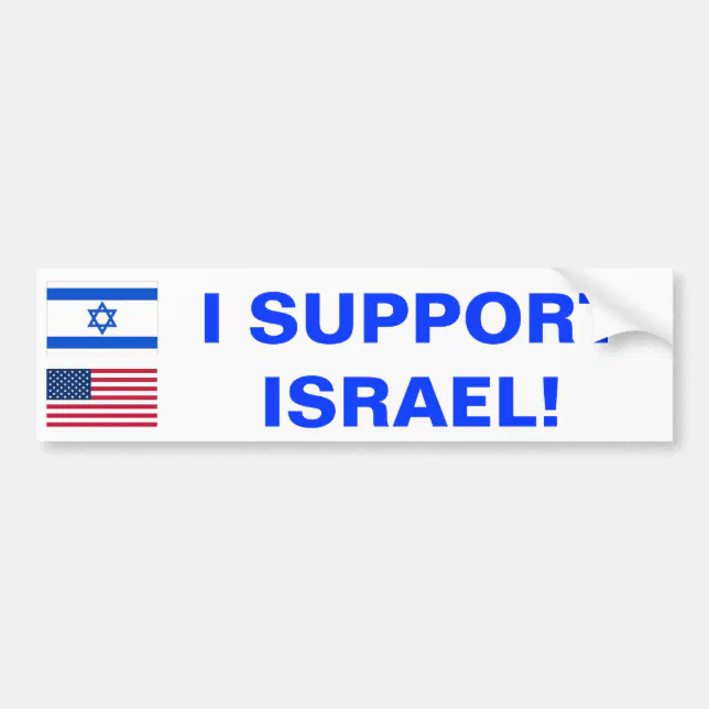 I Support Israel! bumper sticker | Zazzle