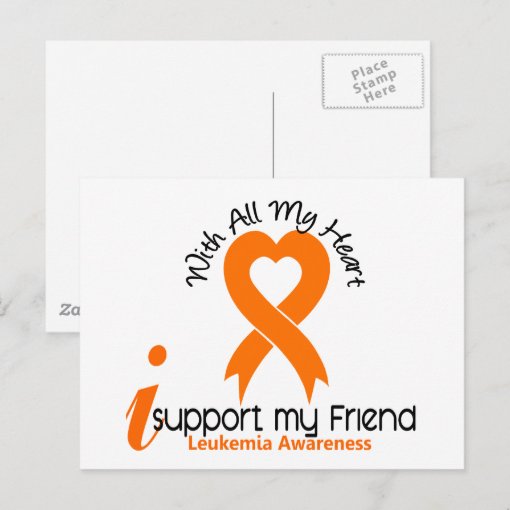 I Support My Friend Leukemia Postcard | Zazzle