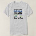 I Survived Coronavirus Quarantine, Fun Family T-Shirt | Zazzle