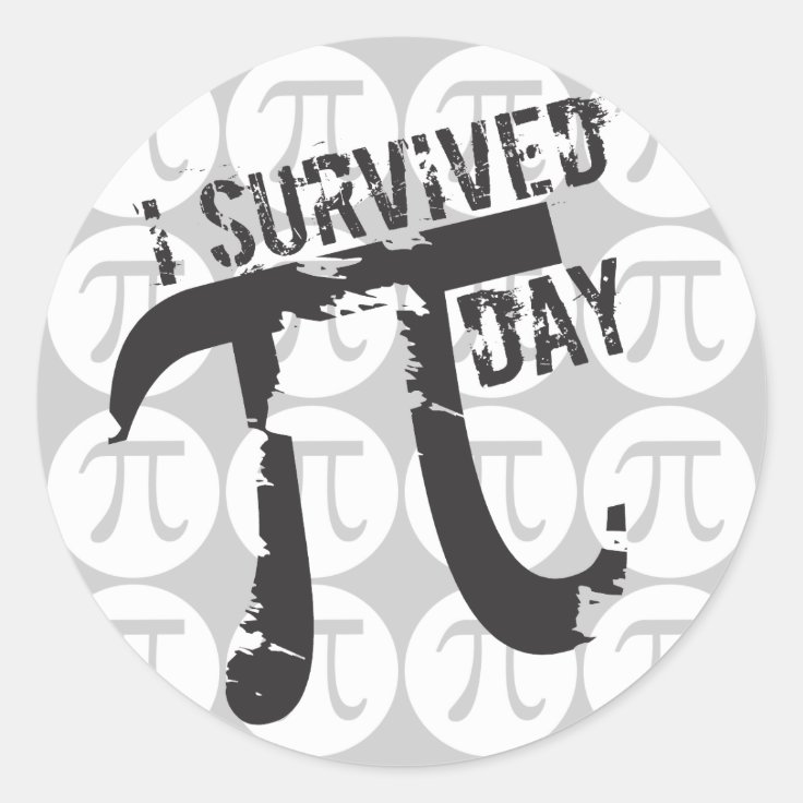 I Survived Pi Day - Funny Pi Symbol Stickers | Zazzle