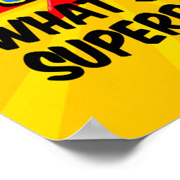 I Teach What's Your Superpower Superhero Teacher Poster | Zazzle