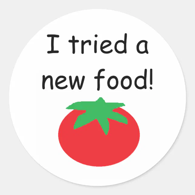 "I Tried a New Food!" Stickers | Zazzle