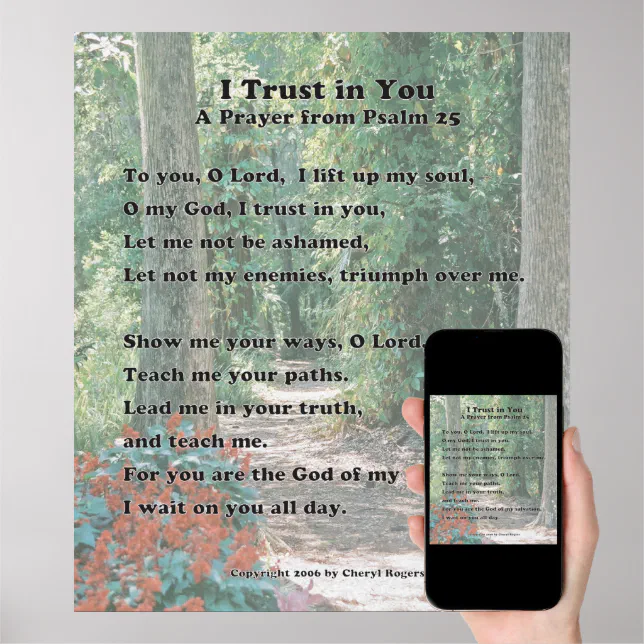 I Trust in You, A Prayer from Psalm 25 -- revised Poster | Zazzle