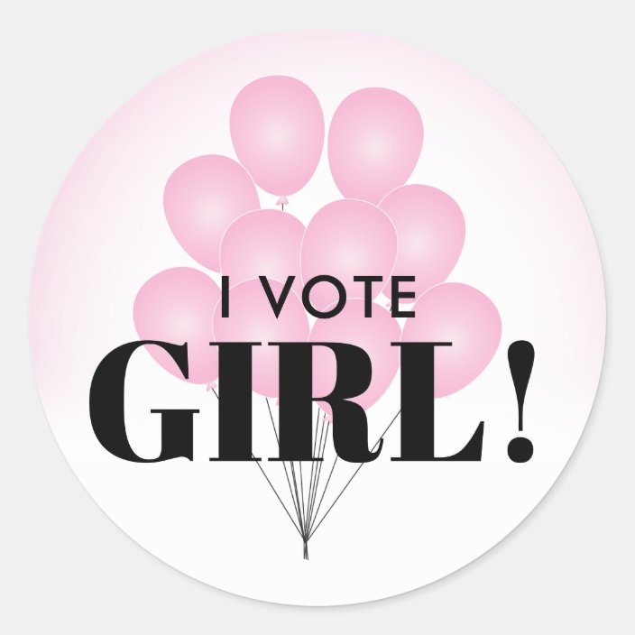 I Vote Girl Pink Balloons Gender Reveal Party Classic Round Sticker ...