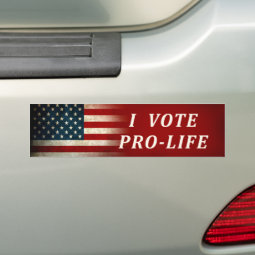 I Vote Pro-Life Patriotic American Flag Bumper Sticker | Zazzle