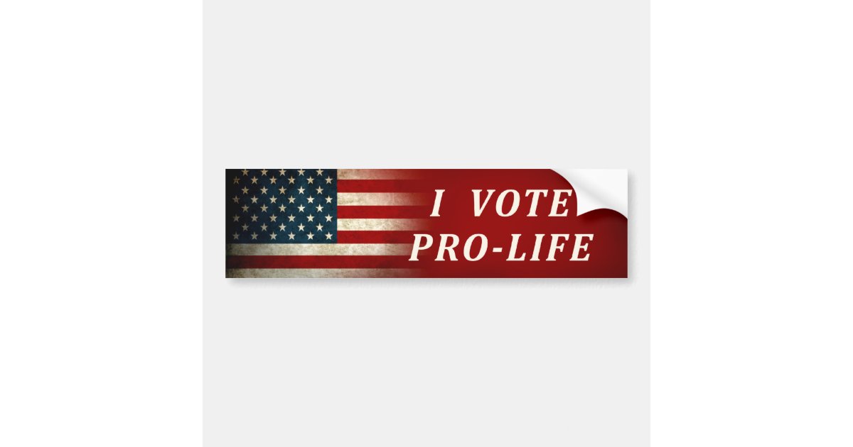 I Vote Pro-Life Patriotic American Flag Bumper Sticker | Zazzle
