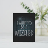 I Want To Be A Wizard Postcard | Zazzle