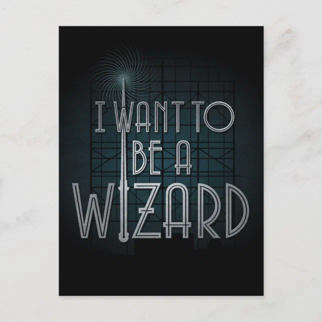 I Want To Be A Wizard Postcard | Zazzle