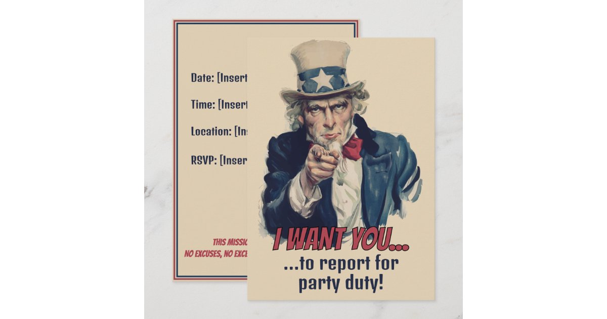 I Want You | Uncle Sam Party Fun Recruitment Invitation | Zazzle
