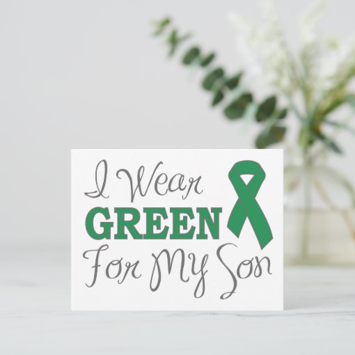 I Wear Green For My Son (Green Awareness Ribbon) Postcard | Zazzle