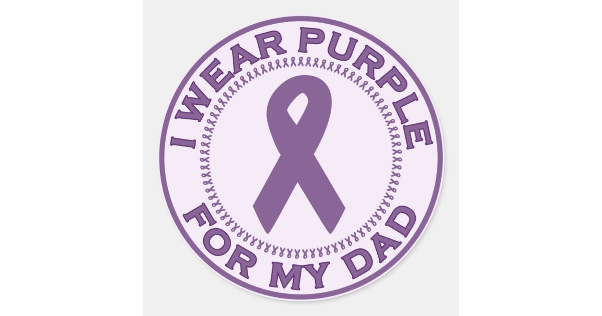 I Wear Purple For My Dad Classic Round Sticker | Zazzle
