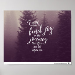 I will choose to find joy poster | Zazzle