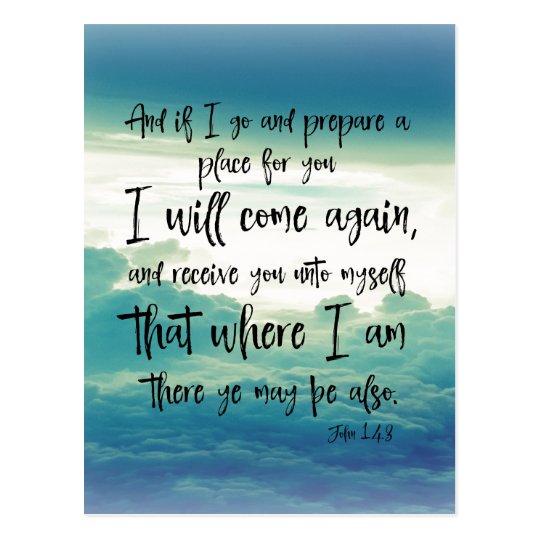 I will Come Again Bible Verse Postcard | Zazzle.com