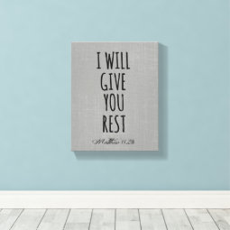 I will give you rest Bible Verse Scripture Canvas Print | Zazzle